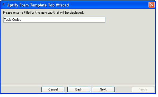 Using the Form Template Tab Wizard – Aptify Support